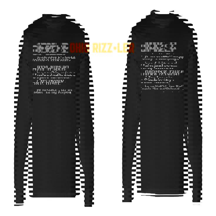 Ohio Rizzler Nutrition Facts Meme Internet Memes Brainrot Long Sleeve T ...