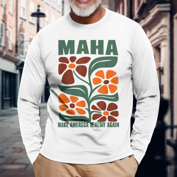 MAHA Groovy Floral Make America Healthy Again MAGA RFK Jr Long Sleeve T ...