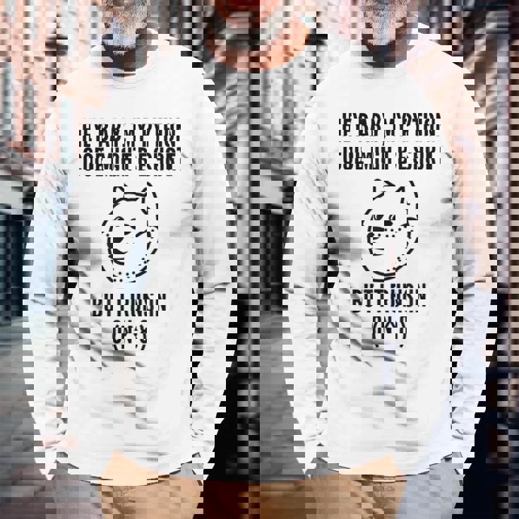 Python Programming Code Joke Meme Programmer Long Sleeve T-Shirt - Monsterry