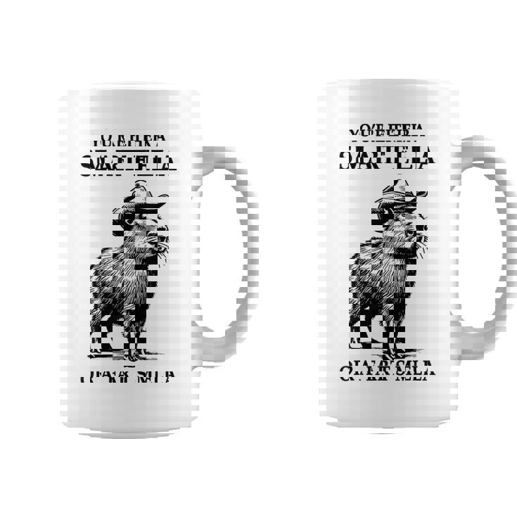 You're Either A Smart Fella Or A Fart Smella Capybara Meme Coffee Mug ...