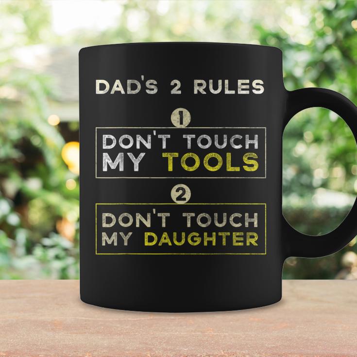 Dad's Two Rules Don't Touch My Tools Don't Touch My Daughter Graphic ...