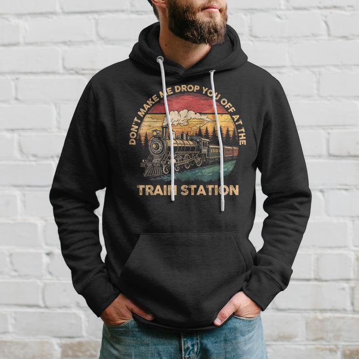 Don't Make Me Drop You Off At The Train Station Retro Hoodie - Monsterry