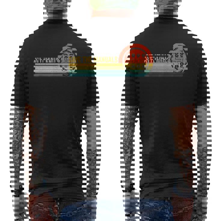 Save The Manuals 6 Speed Manual Transmission Three Pedals Men's T-shirt ...