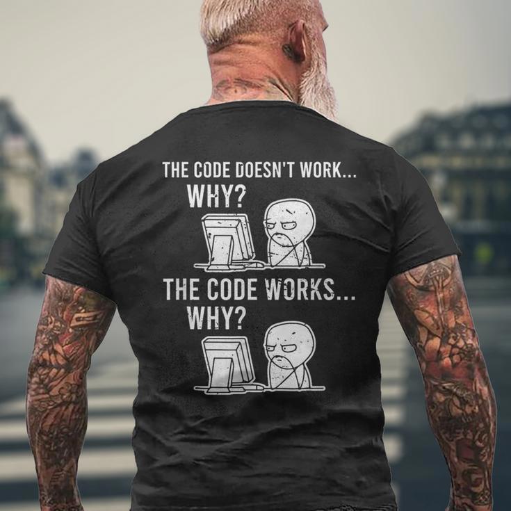 Code Works Why Meme Programmer T-Shirt Men's Back Print T-Shirt - Monsterry