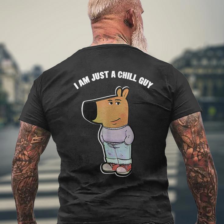 My New Character Is A Chill Guy I Am Just A Chill Guy Men's T-shirt ...