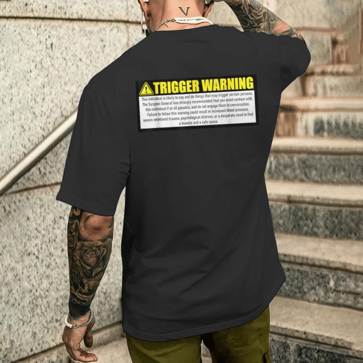 TRIGGER WARNING Parody Warning Label For People Men's Back Print T ...