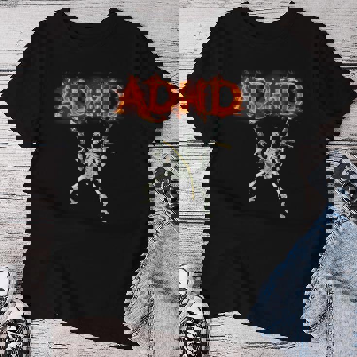 Adhd Skeleton Meme Fire Adhd For Women Women T-shirt | Mazezy