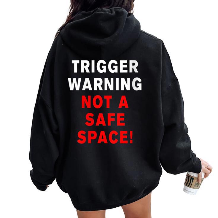 Trigger Warning Not a Safe Space Women Oversized Hoodie Back Print ...