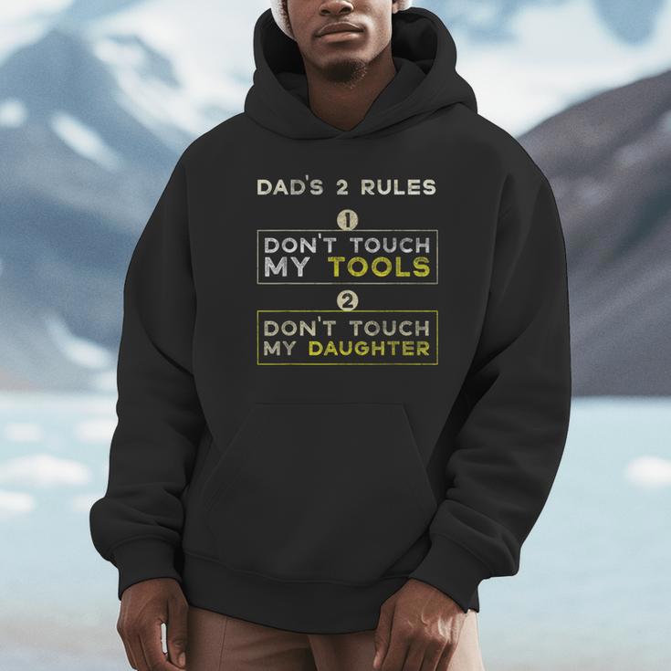 Dad's Two Rules Don't Touch My Tools Don't Touch My Daughter Unisex ...