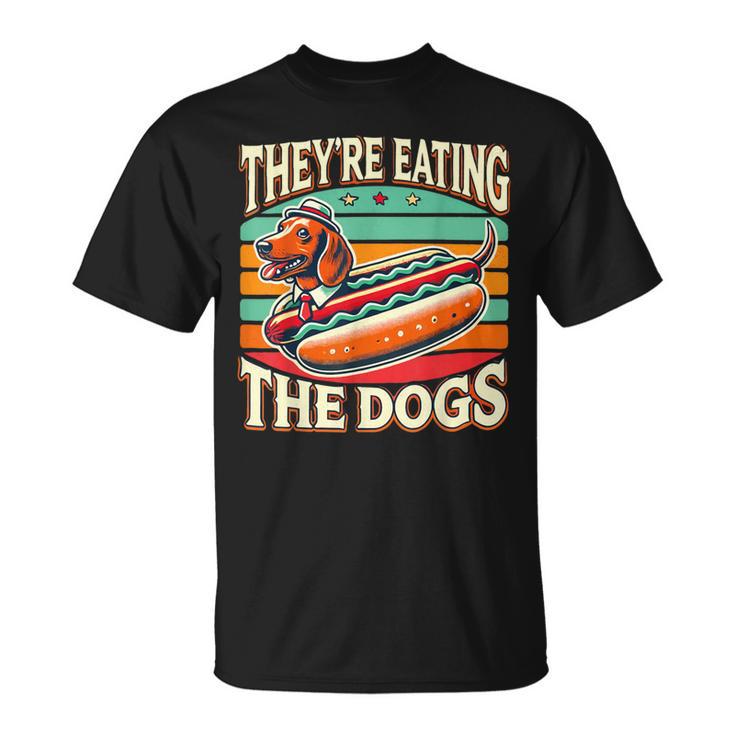 They’Re Eating The Dogs Retro Dachshund Weiner T-Shirt | Mazezy DE